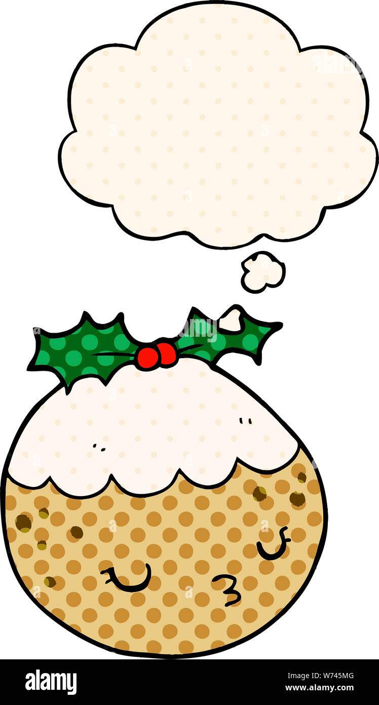 cute cartoon christmas pudding with thought bubble in comic book style ...