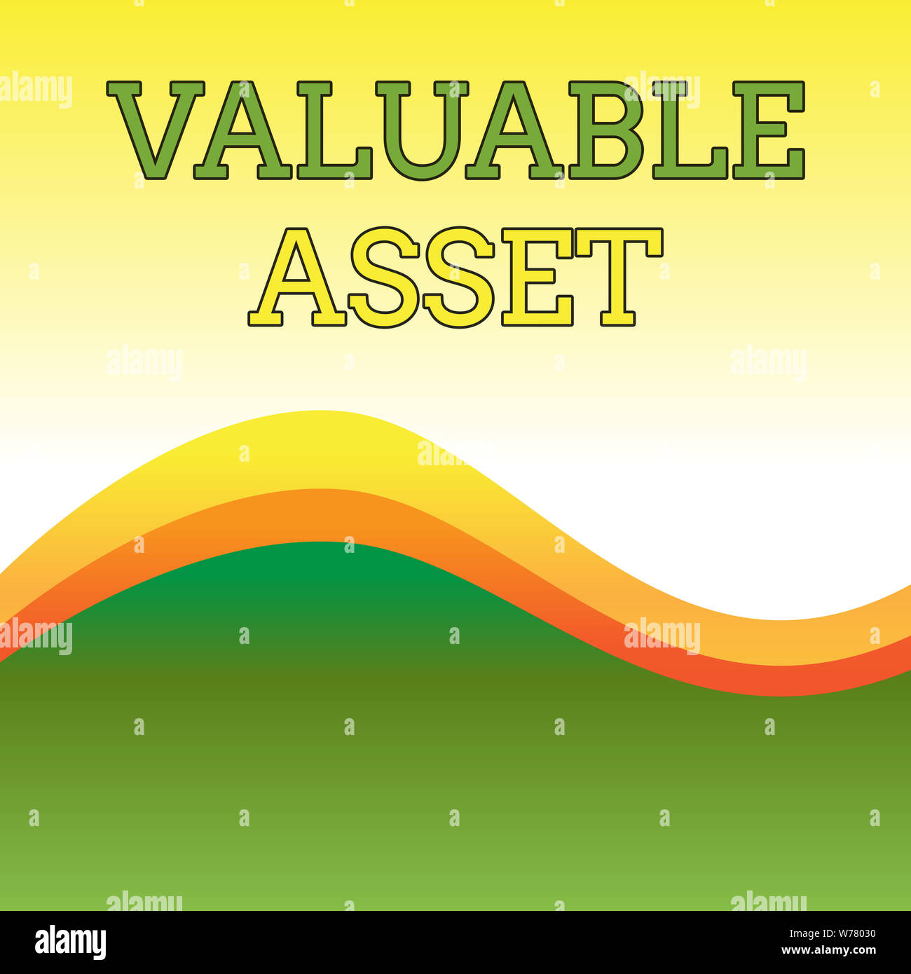 Text sign showing Valuable Asset. Business photo showcasing Your most ...