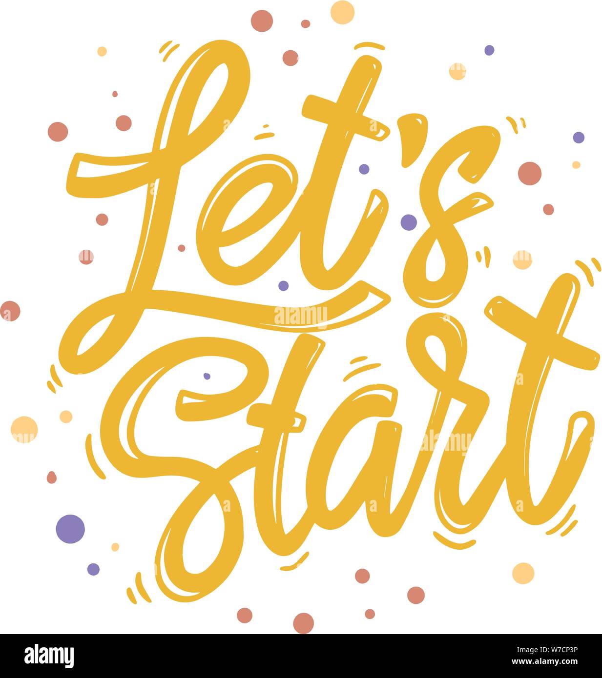 Hand lettering motivational lets go Stock Vector Images - Alamy