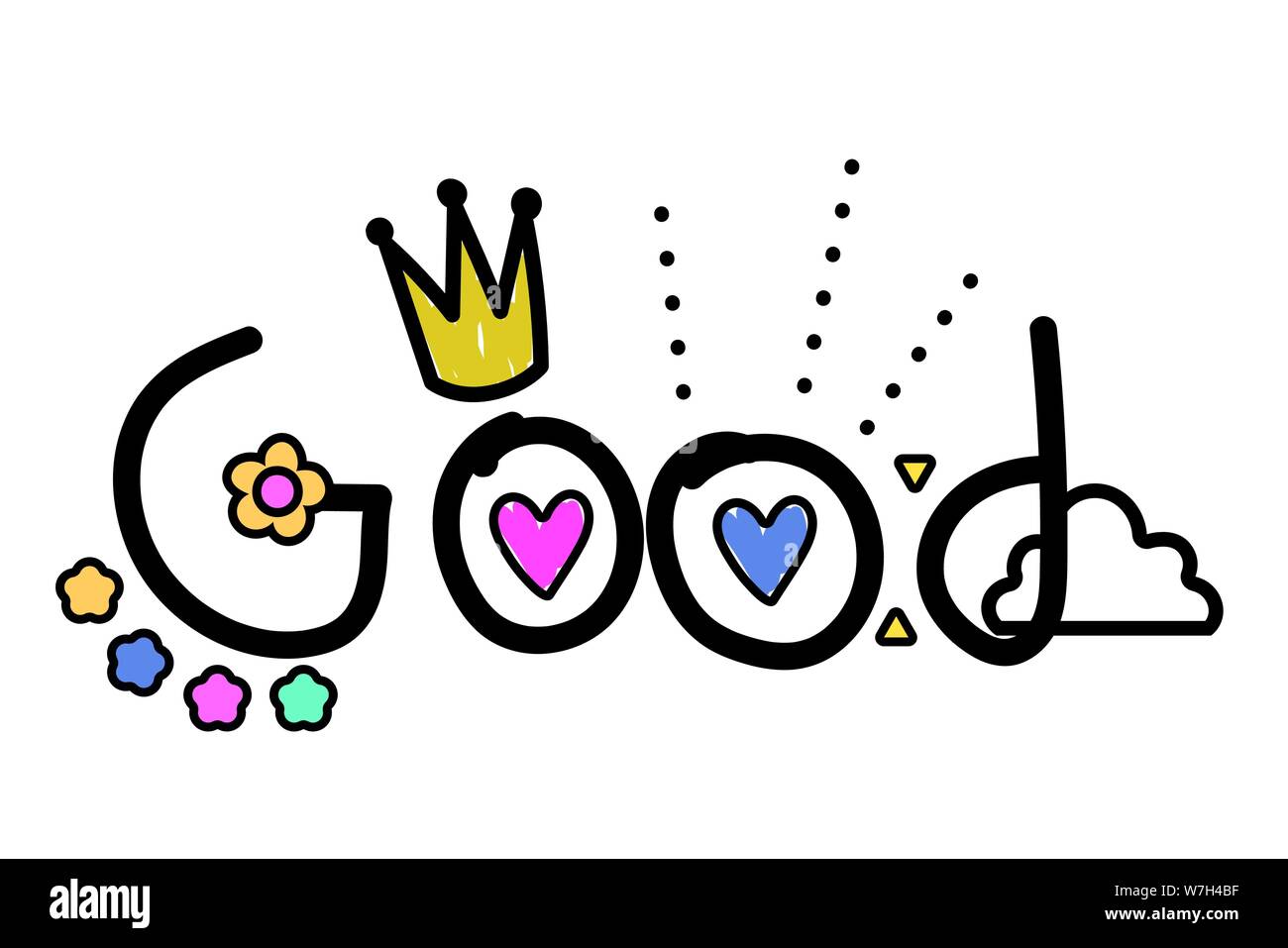 Good word design, Typography message note feeling think and inspiration ...