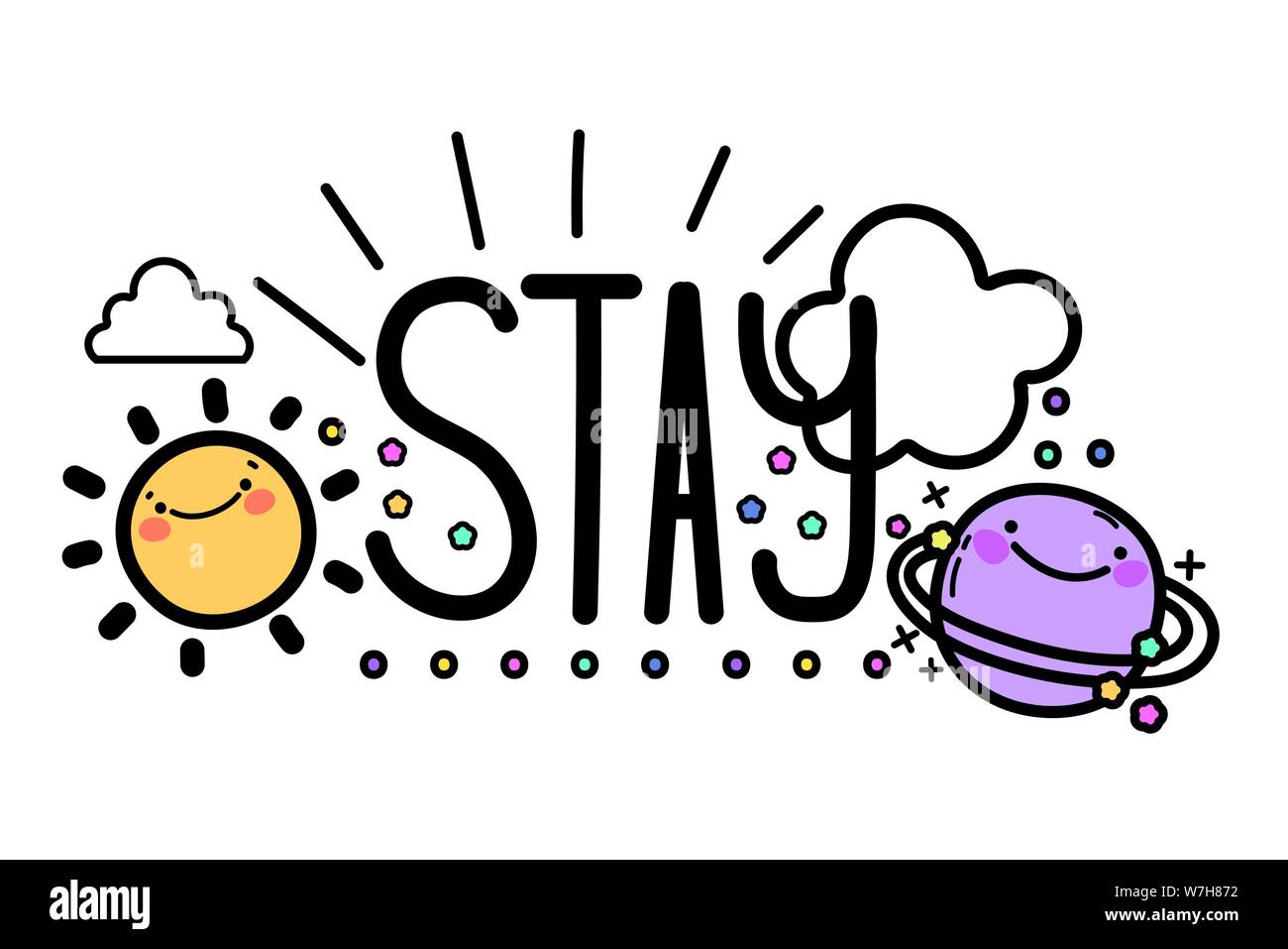 Stay word design, Typography message note feeling think and inspiration ...