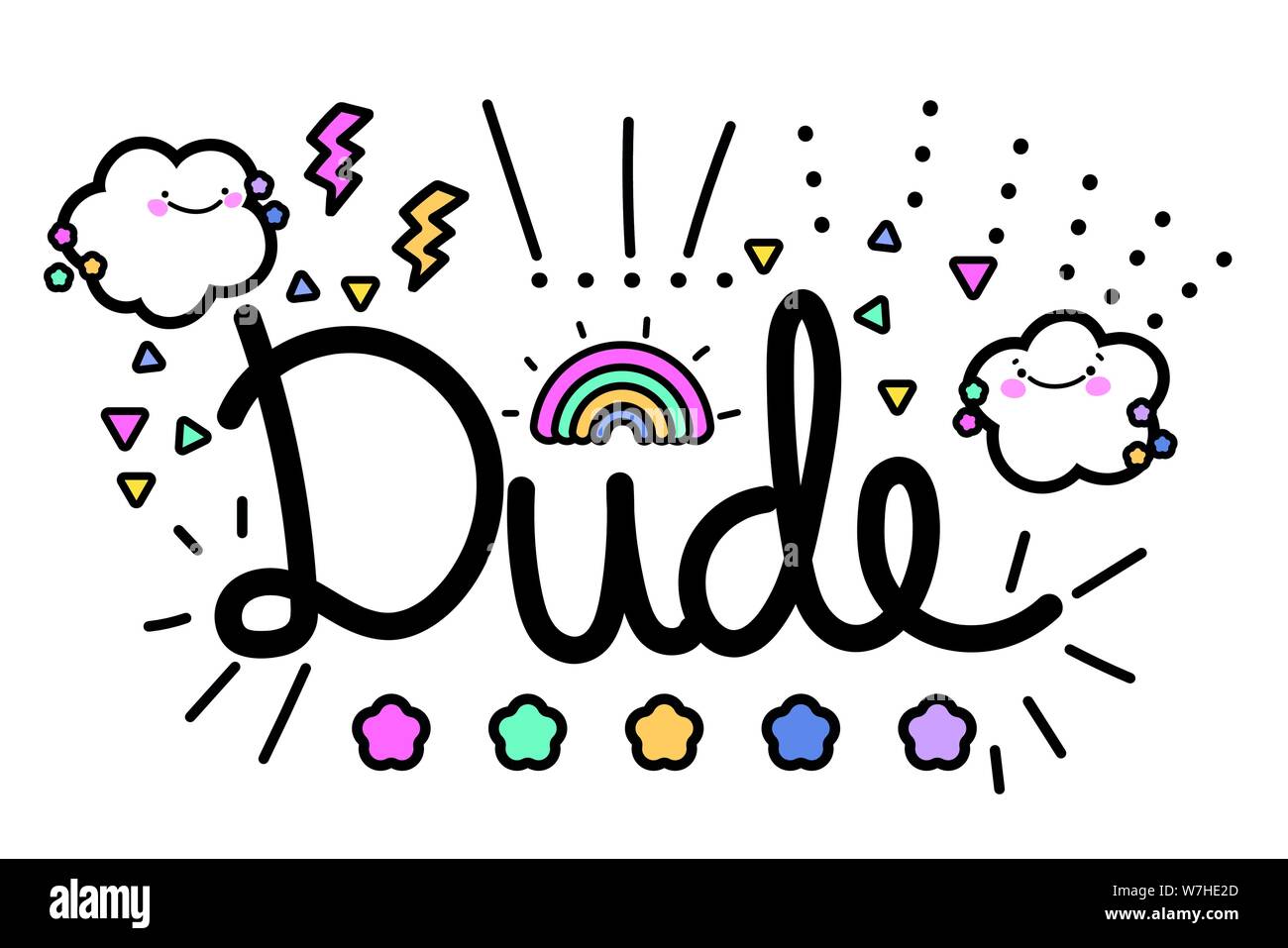 Dude word design, Typography message note feeling think and inspiration ...