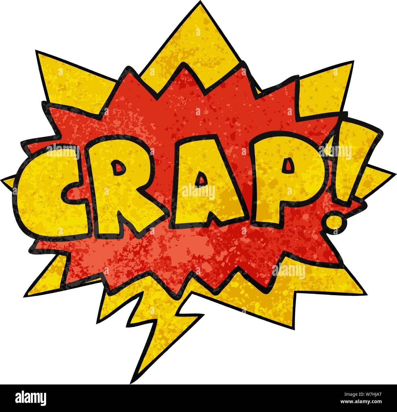 cartoon word Crap! with speech bubble in retro texture style Stock ...