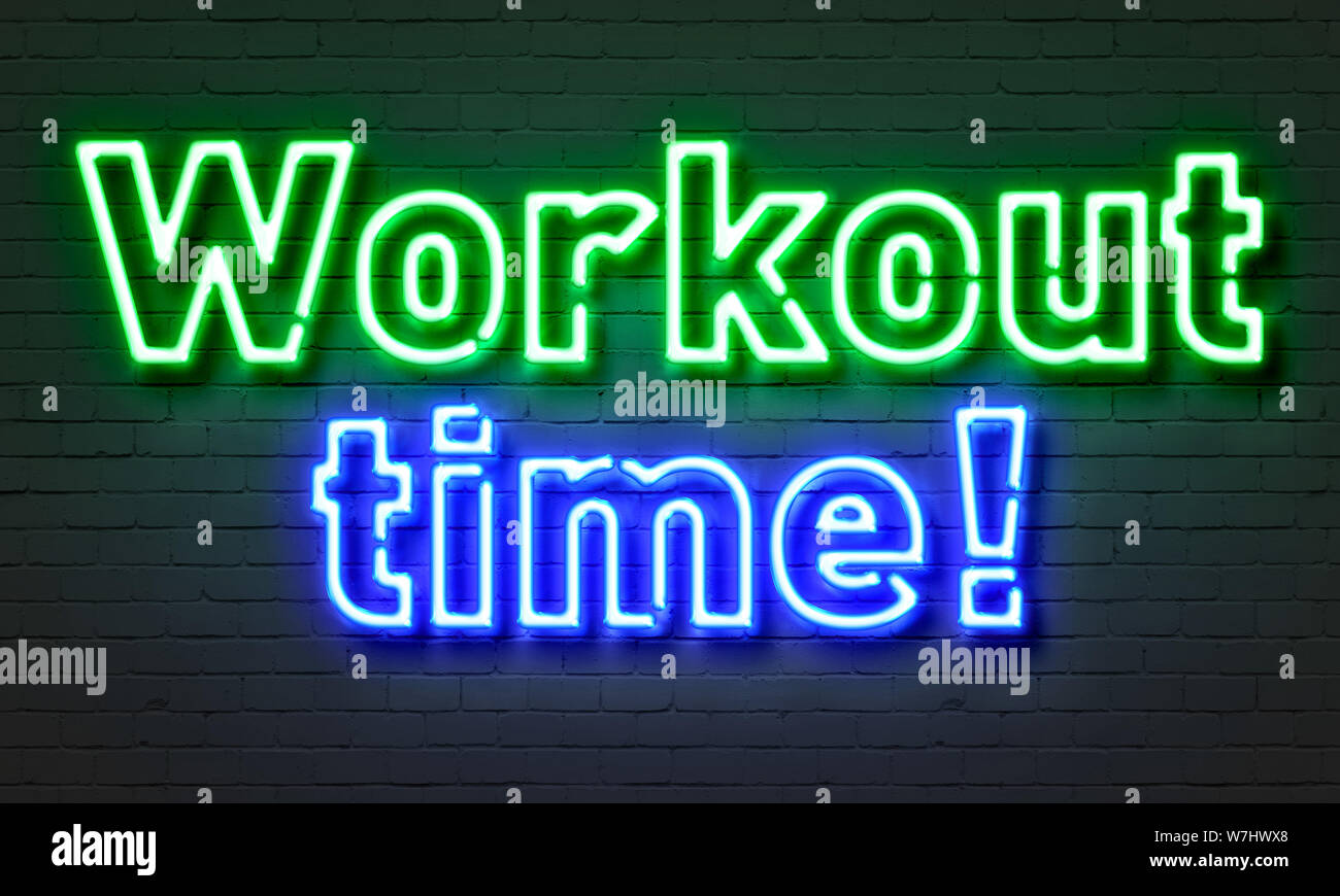 Workout time neon sign on brick wall background Stock Photo - Alamy