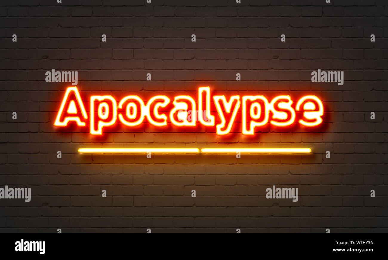 Apocalypse neon sign on brick wall background Stock Photo - Alamy