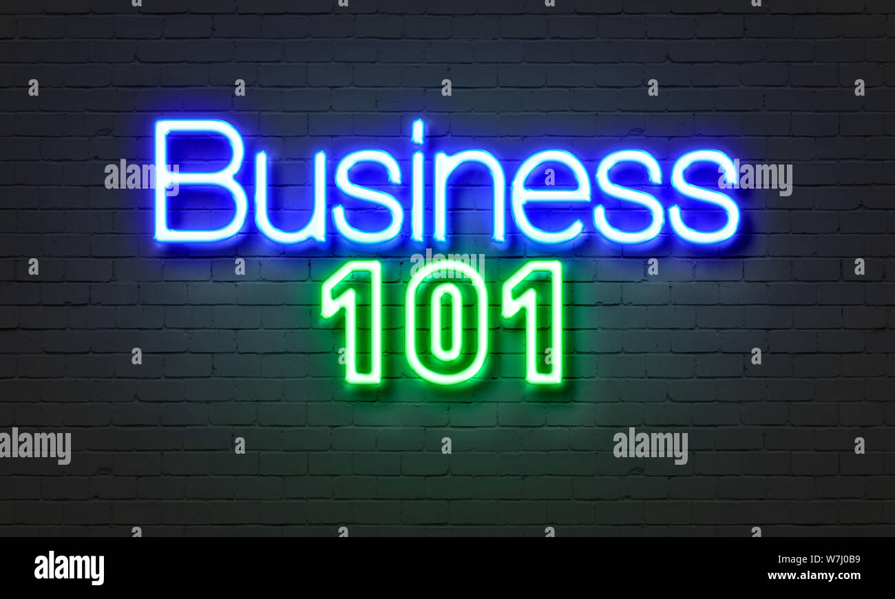 Business 101 neon sign on brick wall background Stock Photo - Alamy