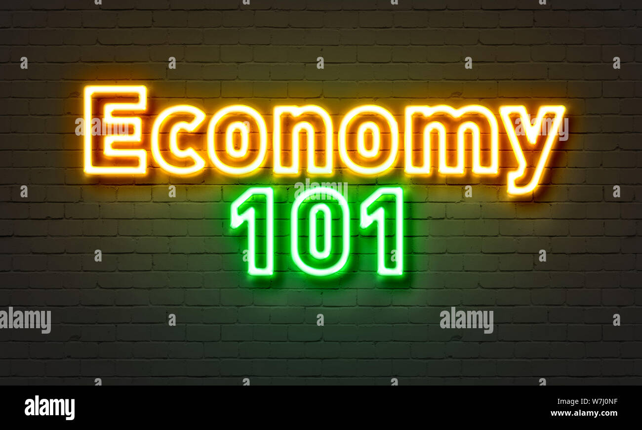 Economy 101 neon sign on brick wall background Stock Photo - Alamy