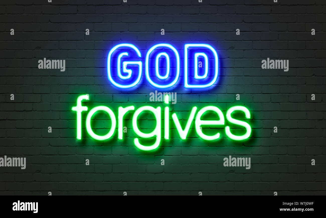 God forgives neon sign on brick wall background Stock Photo - Alamy
