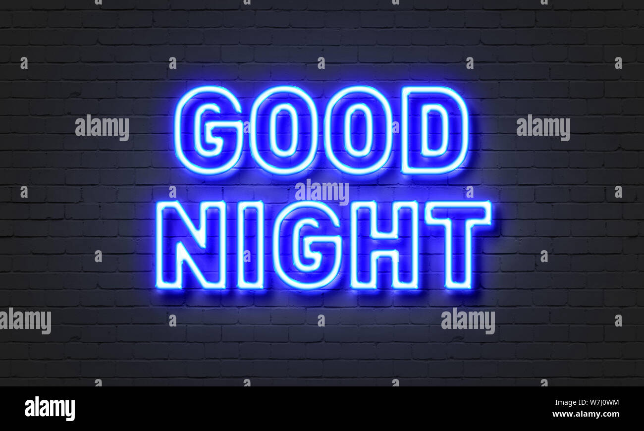 Good night neon sign on brick wall background Stock Photo - Alamy
