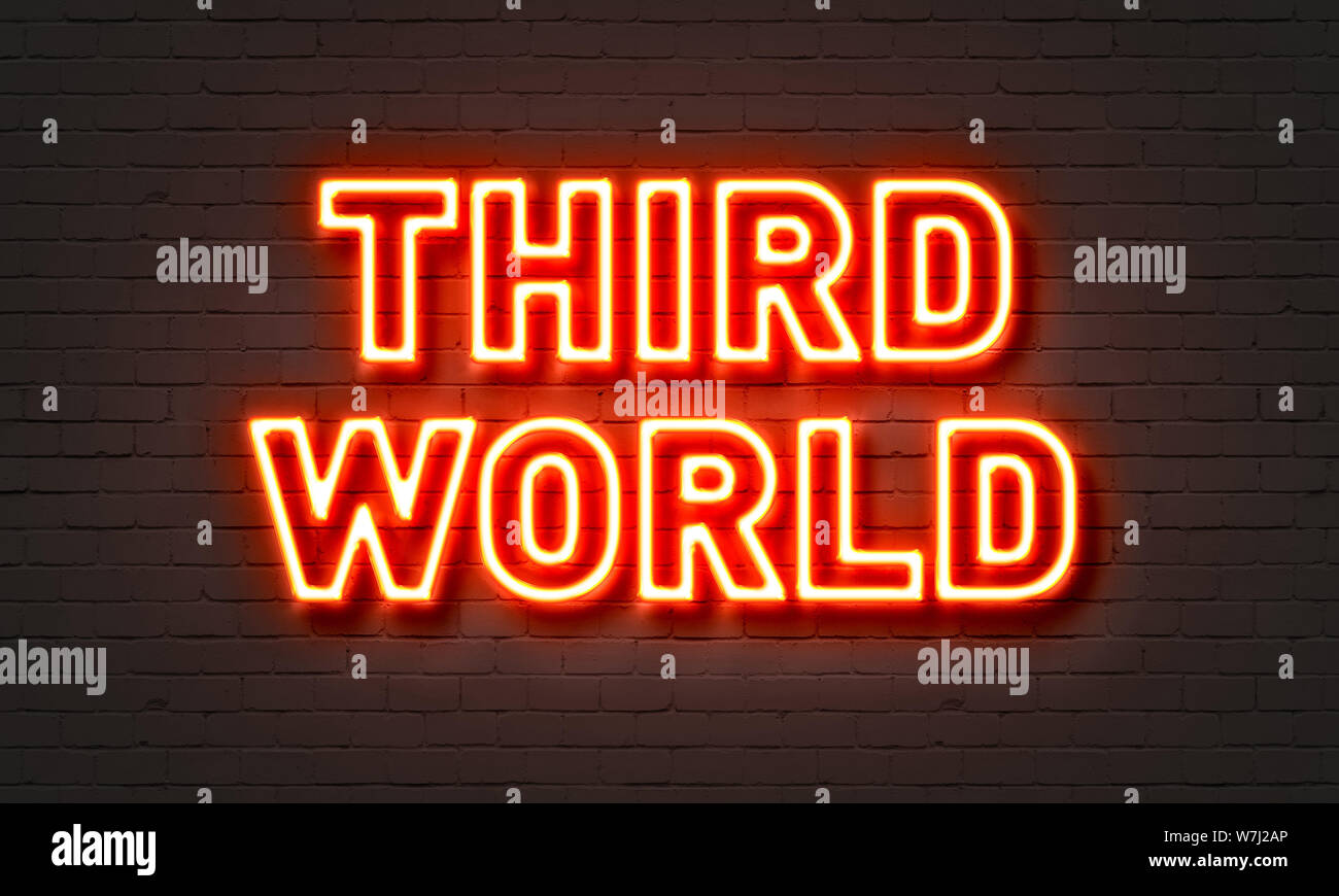 Third world neon sign on brick wall background Stock Photo - Alamy