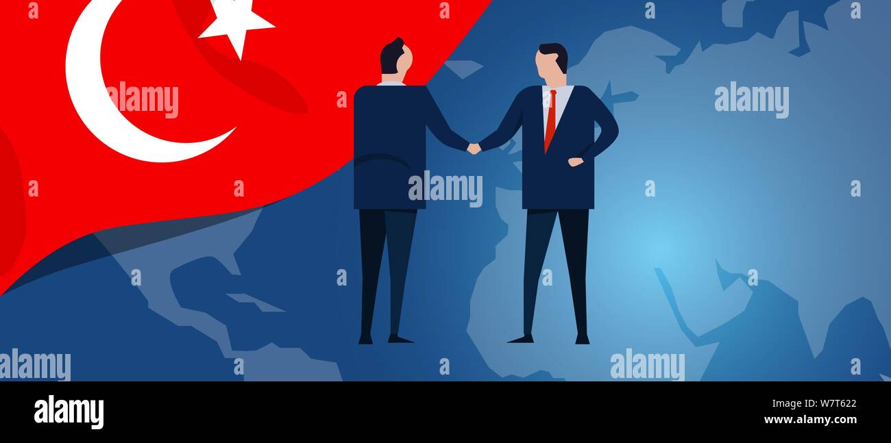 Turkey international partnership. Diplomacy negotiation. Business ...