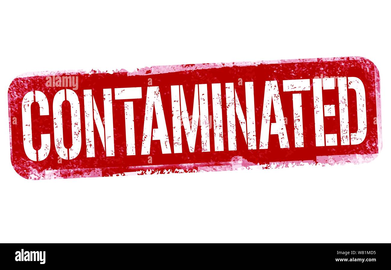 Contaminated sign or stamp on white background, vector illustration ...