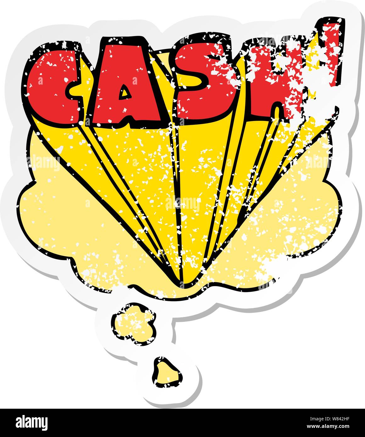cartoon word cash with thought bubble as a distressed worn sticker ...