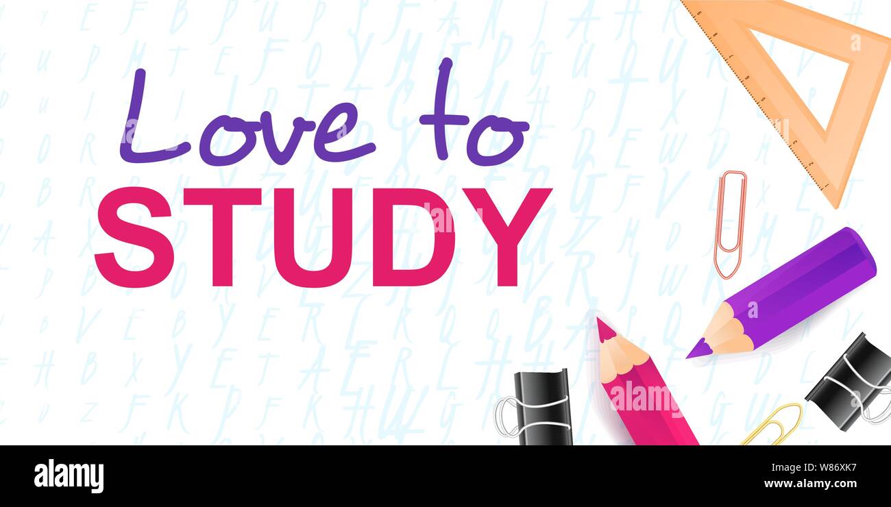 Love to study quote with school supplies on letters background ...