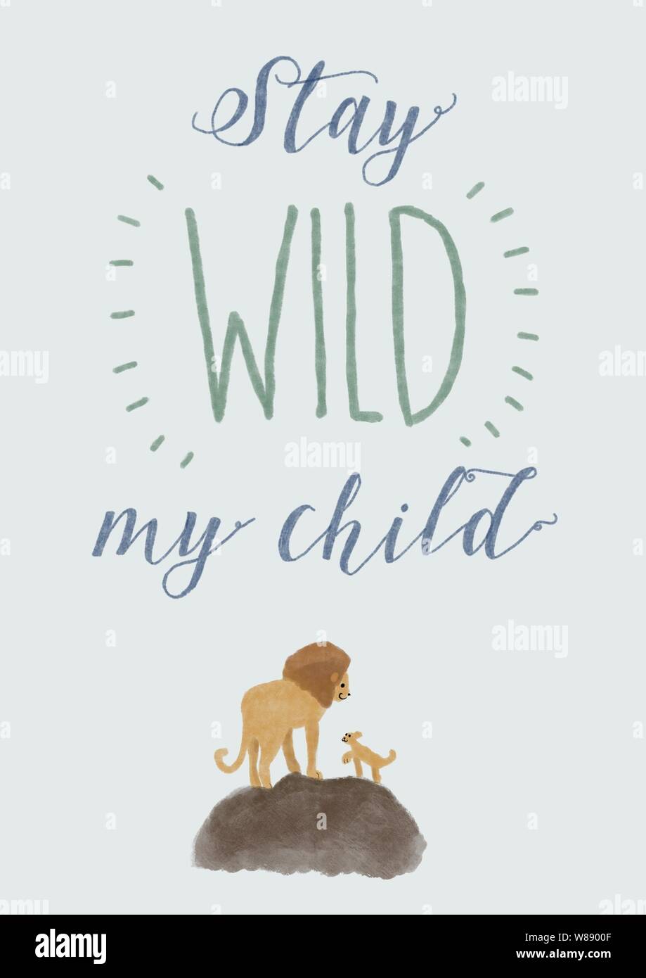 stay wild my child poster art Stock Photo - Alamy