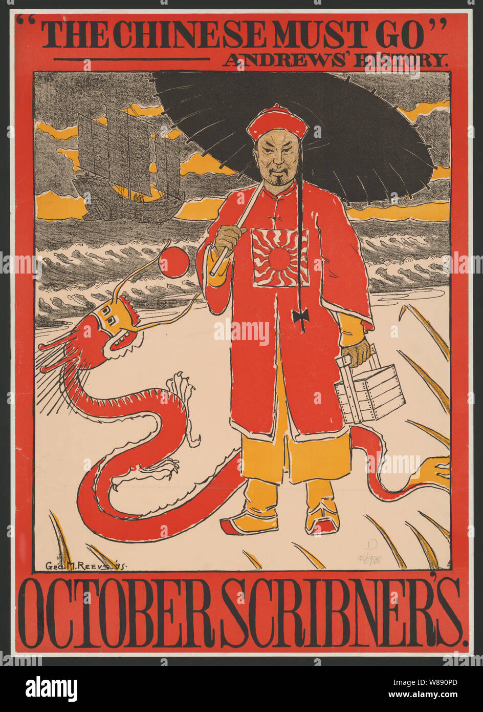 The Chinese must go, Andrews' history. October Scribner's Stock Photo ...
