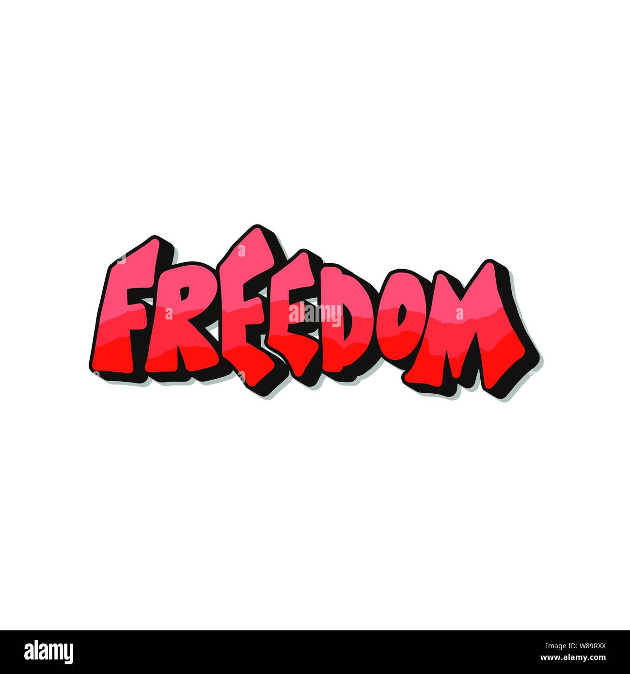 Freedom Message Isolated On White Background Vector Stylized Word Stock Vector Image And Art Alamy