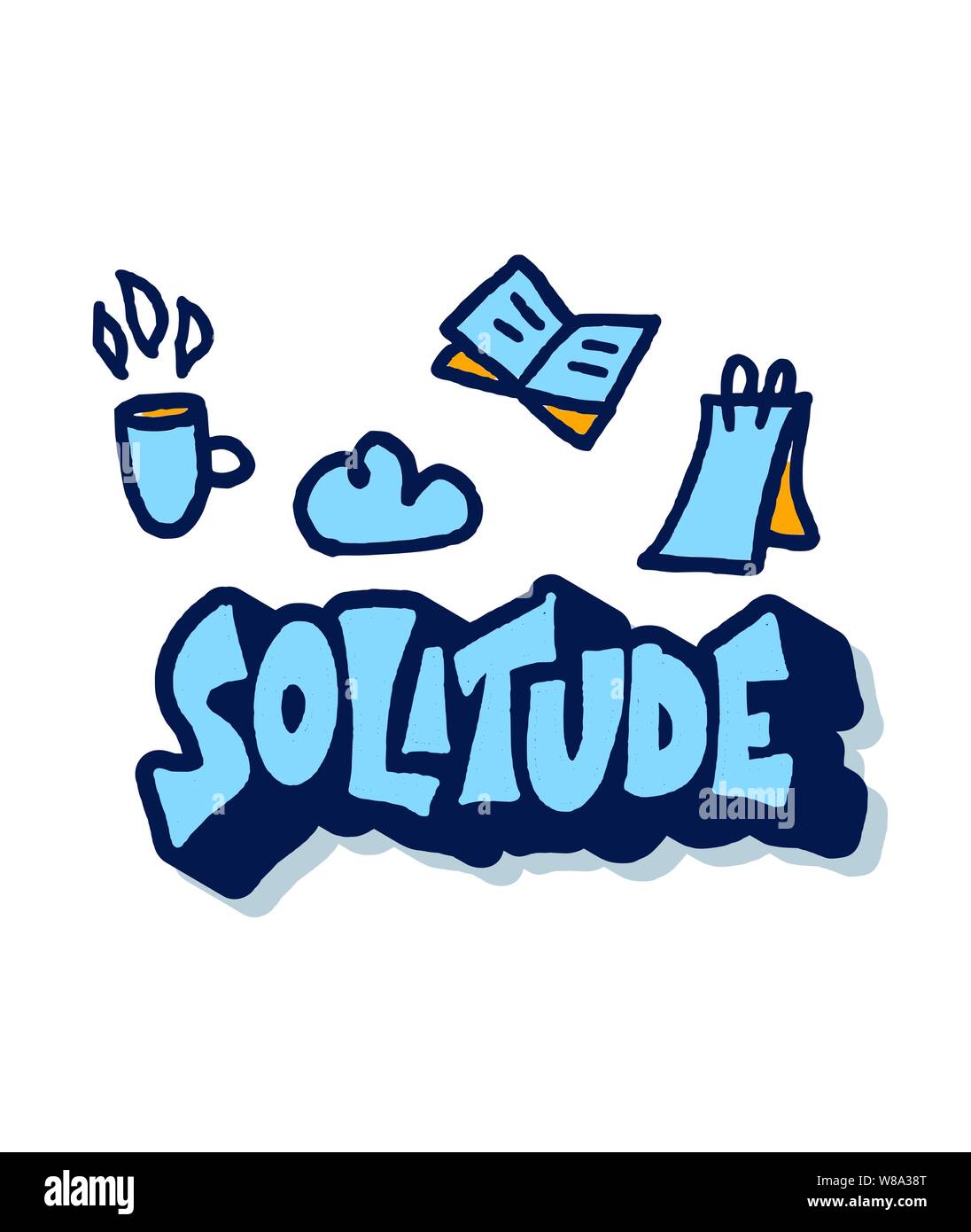 Solitude hand drawn lettering with decoration isolated on white background. Vector of loneliness ...