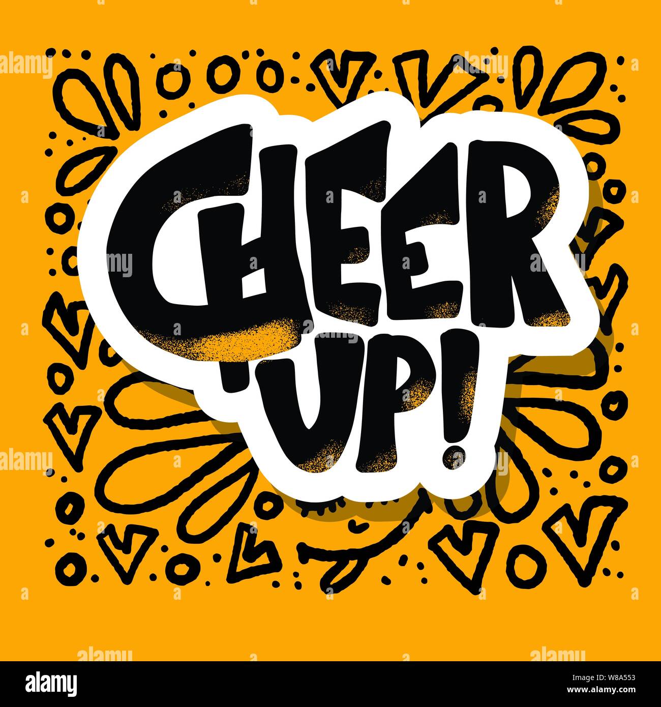Cheer up sticker text with decoration. Motivational phrase. Vector ...