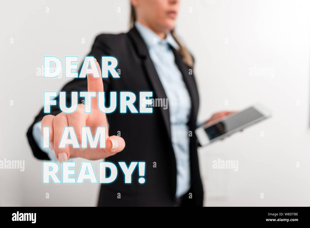 Conceptual hand writing showing Dear Future I Am Ready. Concept meaning ...