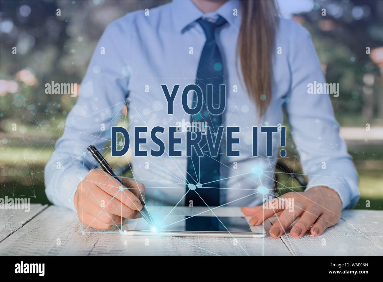 Conceptual hand writing showing You Deserve It. Concept meaning should ...