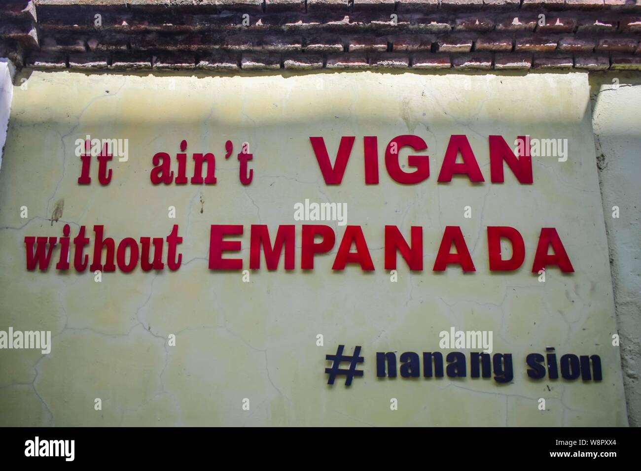 JULY 14, 2019-VIGAN PHILIPPINES : A signage of the nanang Sion Empanada ...