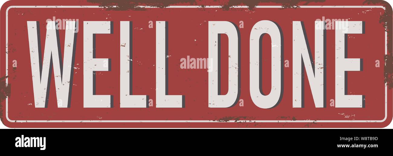 Well done badge hi-res stock photography and images - Alamy