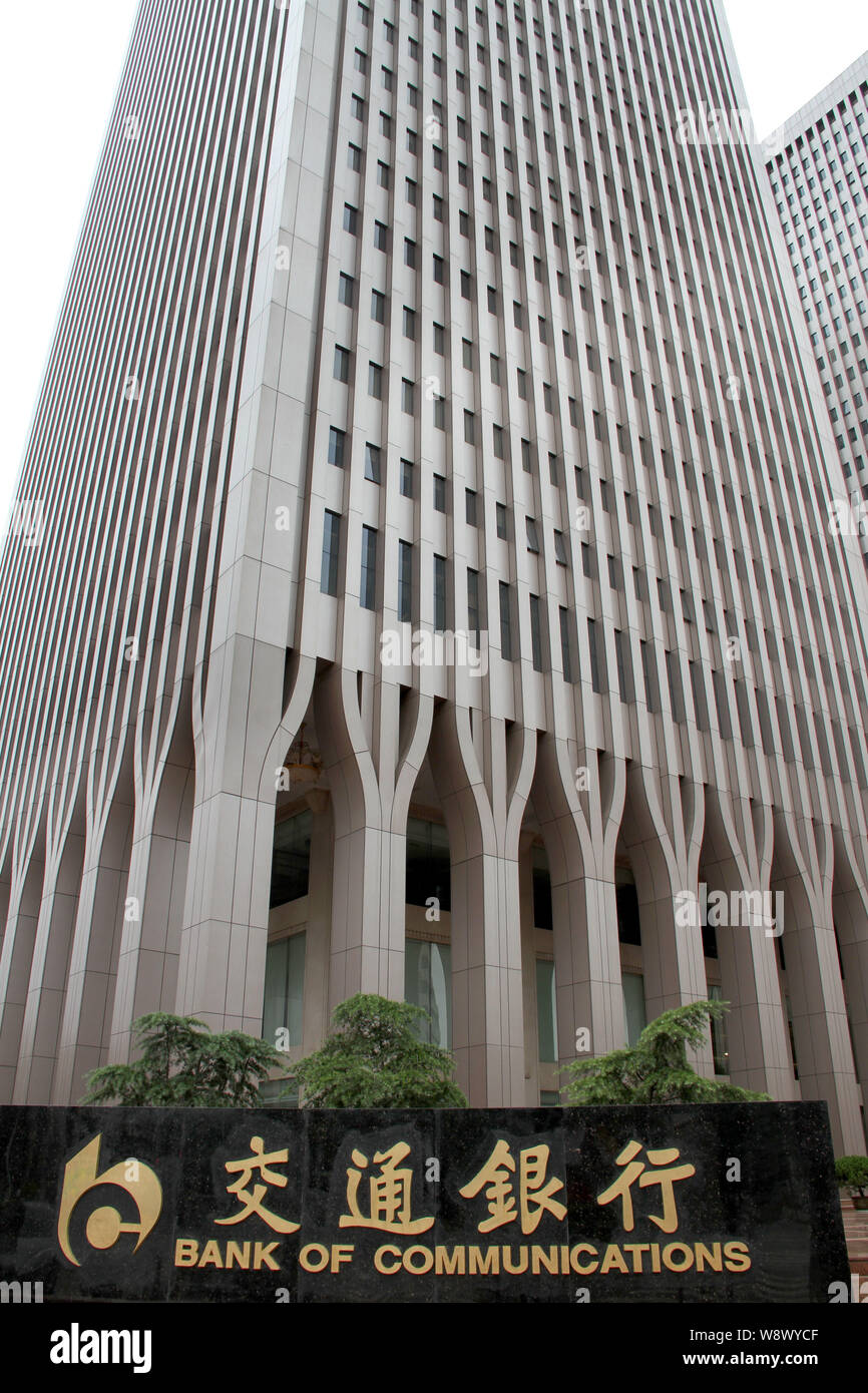 --FILE--View of an office building of Bank of Communications (Bocom) in ...
