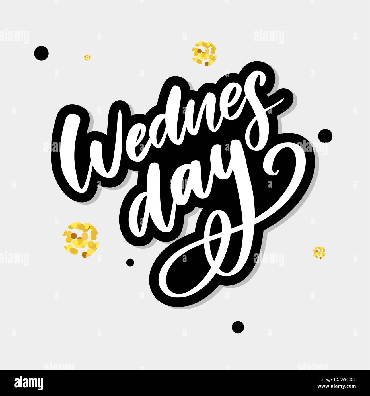 Wednesday words. Quote design. Hand drawn ink lettering Stock Vector ...