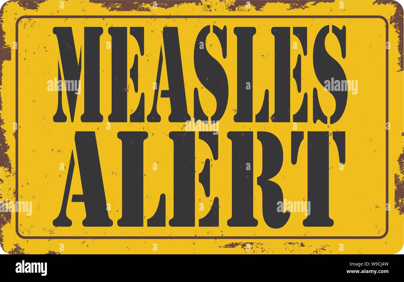 Measles Alert vintage rusty metal sign on a white background, vector ...