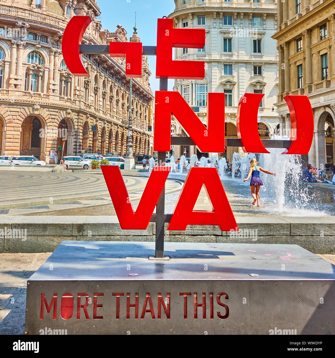 Genoa , Italy - July 7, 2019: Genova More Than This sign in De Ferrari ...