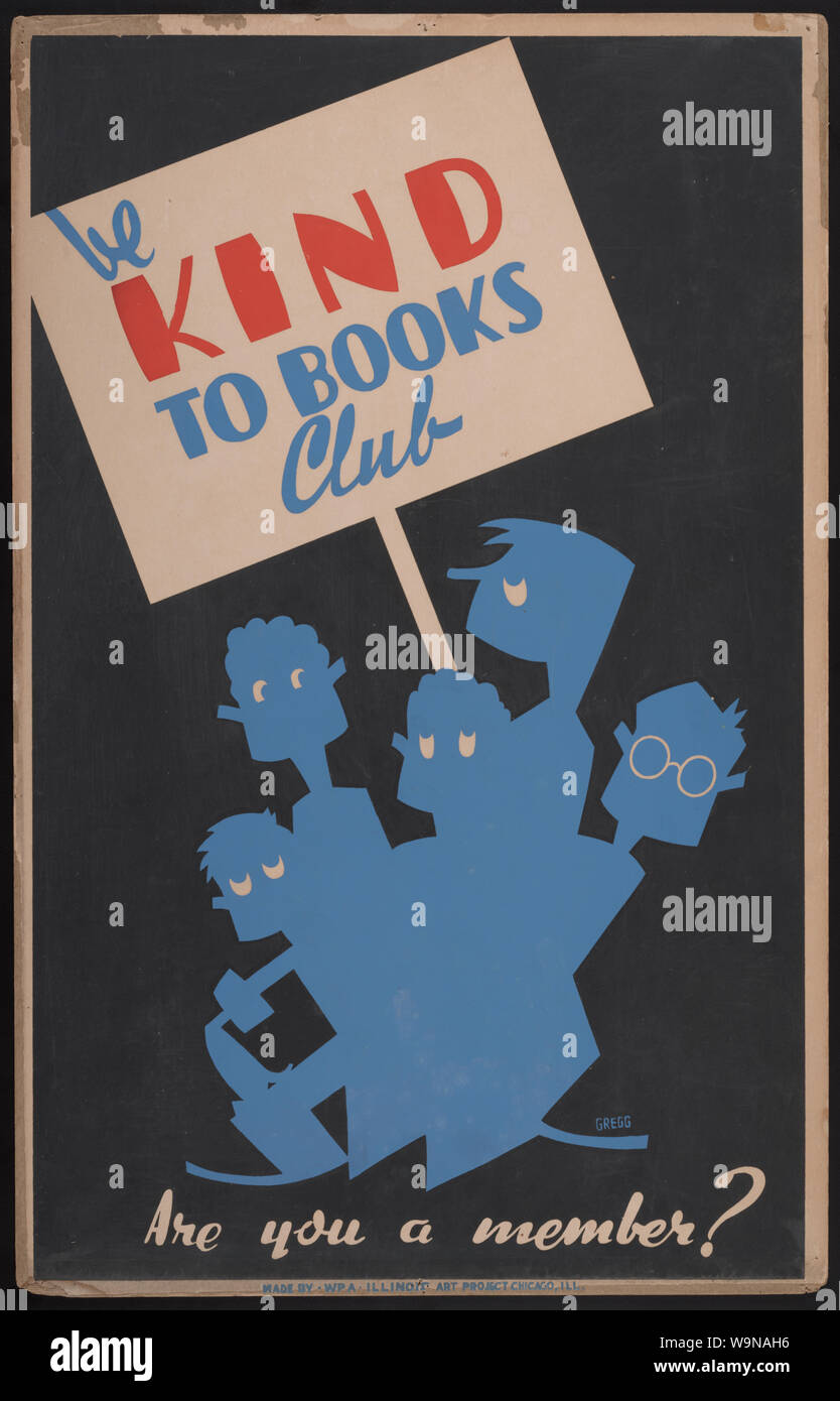 Be kind to books club Abstract: WPA poster shows a group of children ...