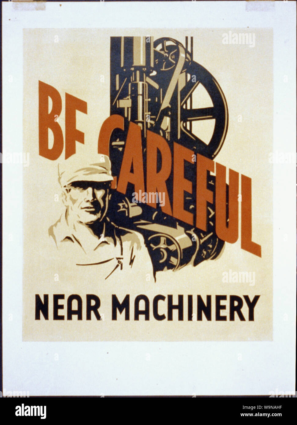 Be careful near machinery Abstract: Poster promoting safety in the ...