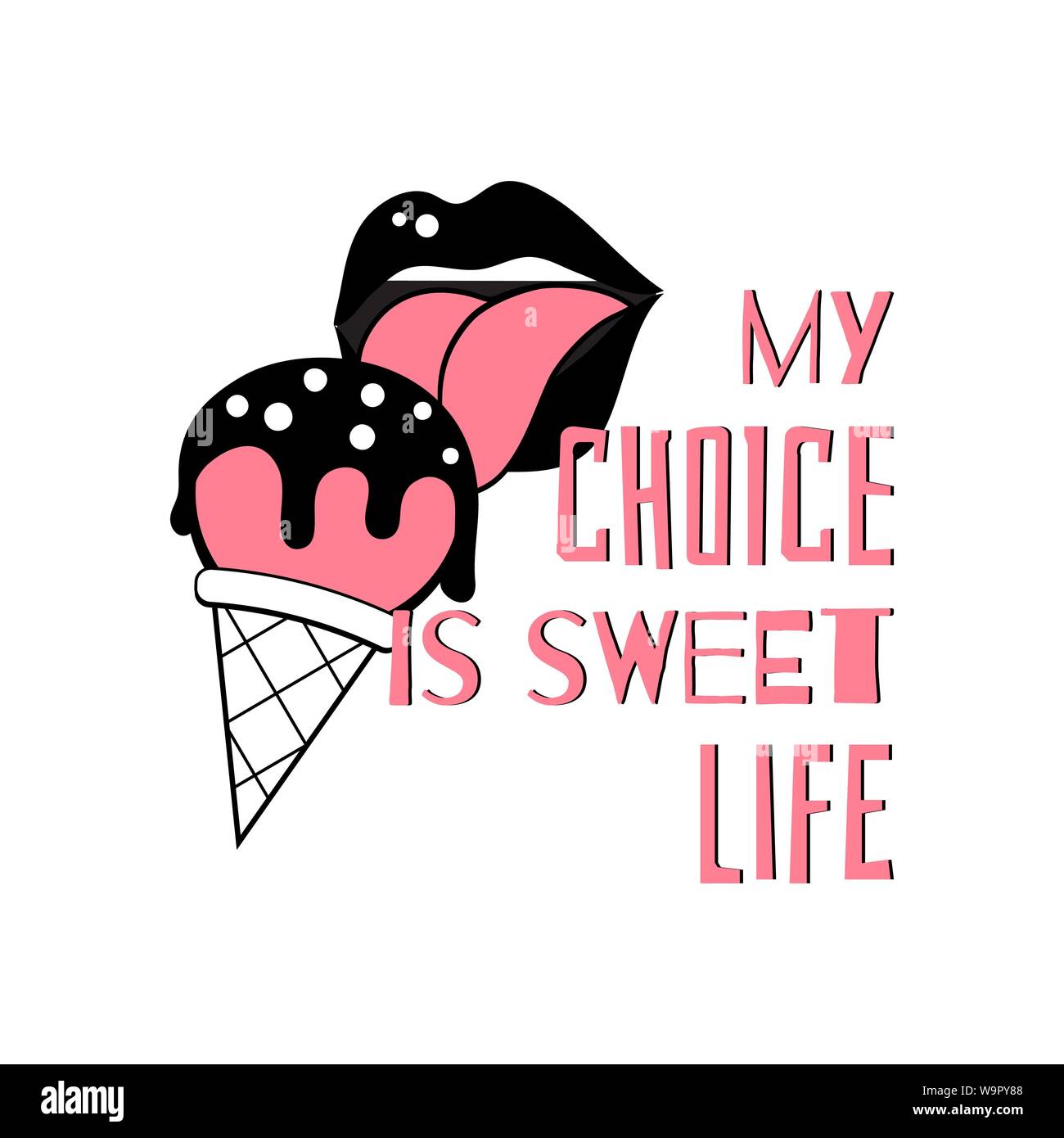 Ice cream slogan hi-res stock photography and images - Alamy