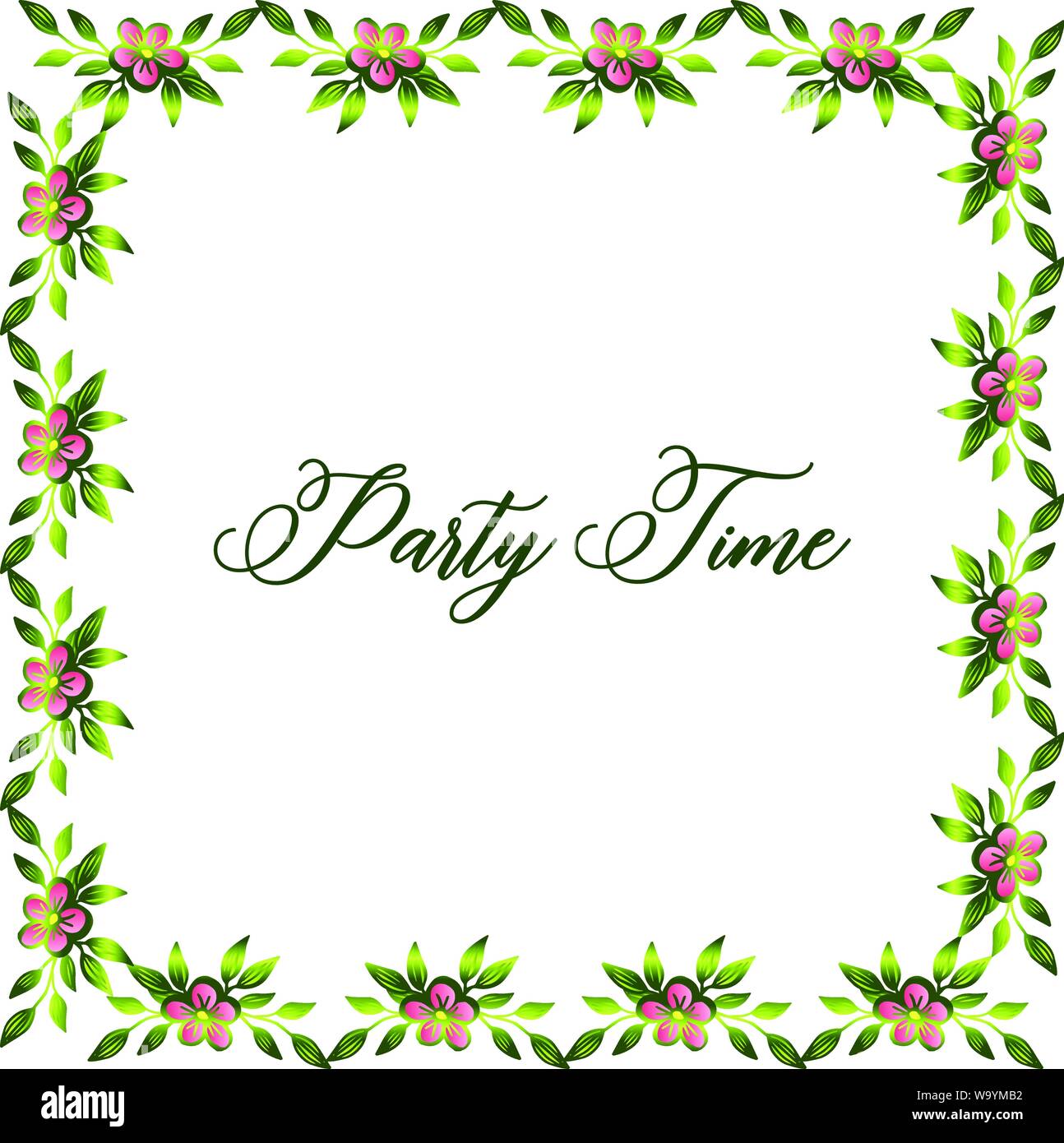 Party time text with plant of green leafy flower frame. Vector ...