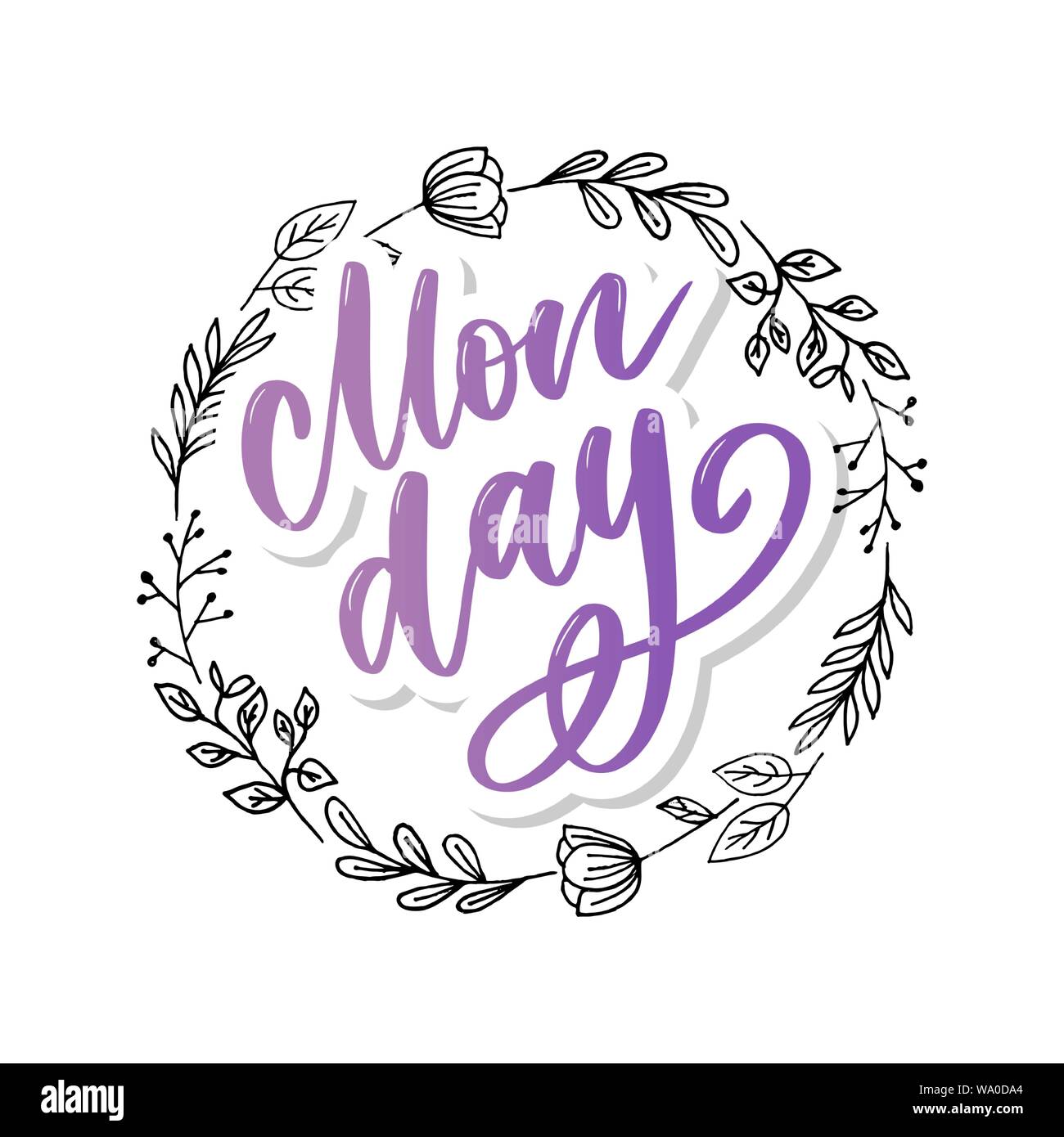 Hello Monday - inspirational lettering design for posters, flyers, t ...