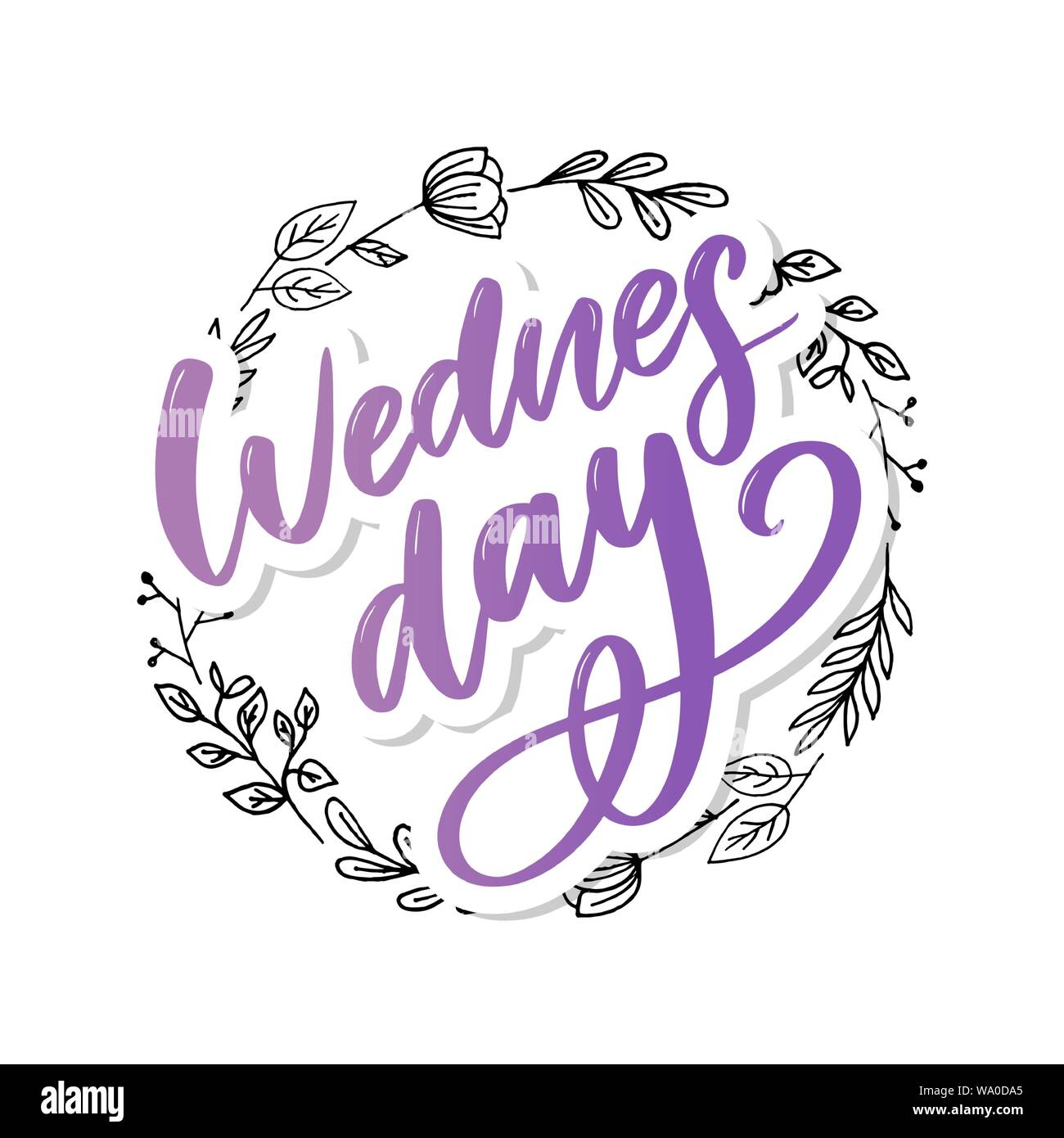 Wednesday words. Quote design. Hand drawn ink lettering Stock Vector ...
