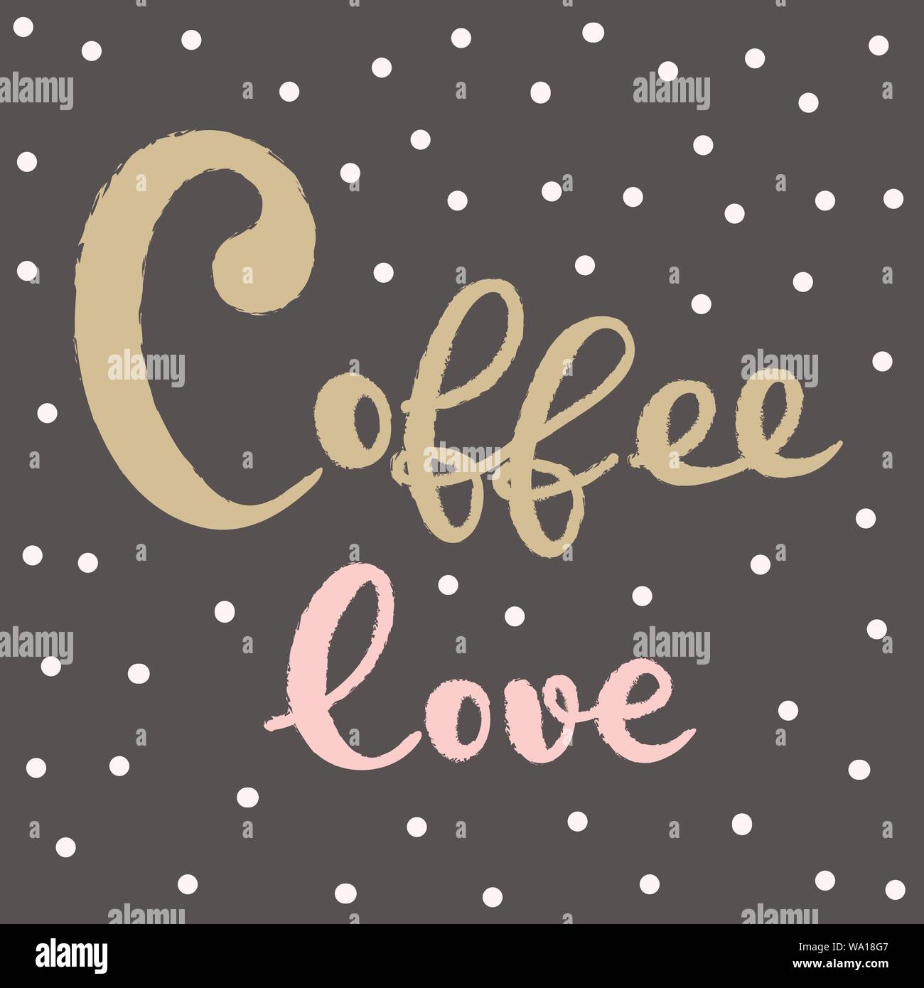 Coffee typography sign. Coffee text for decoration, shop, cup, machine ...