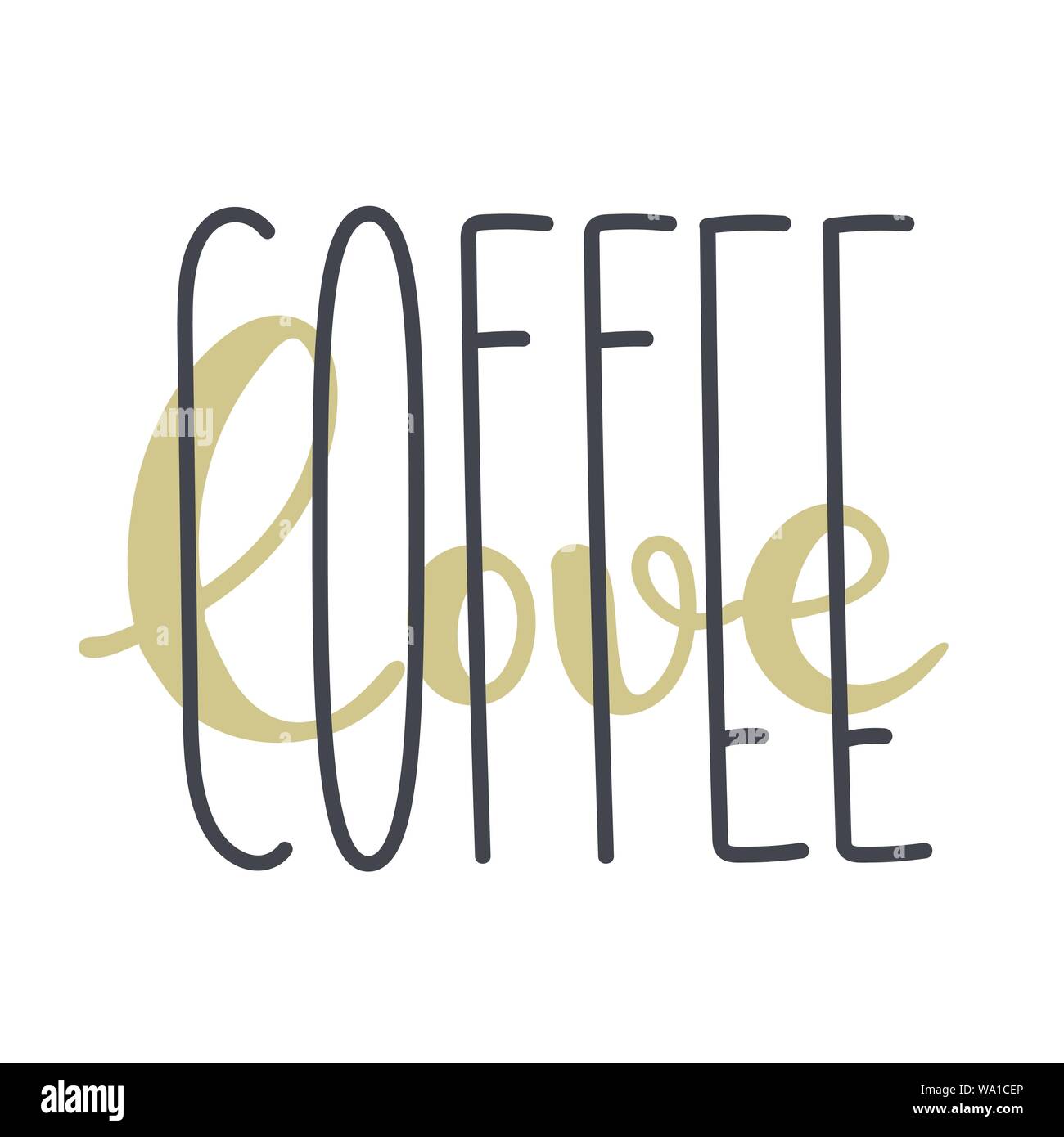 Coffee typography sign. Coffee text for decoration, shop, cup, machine ...