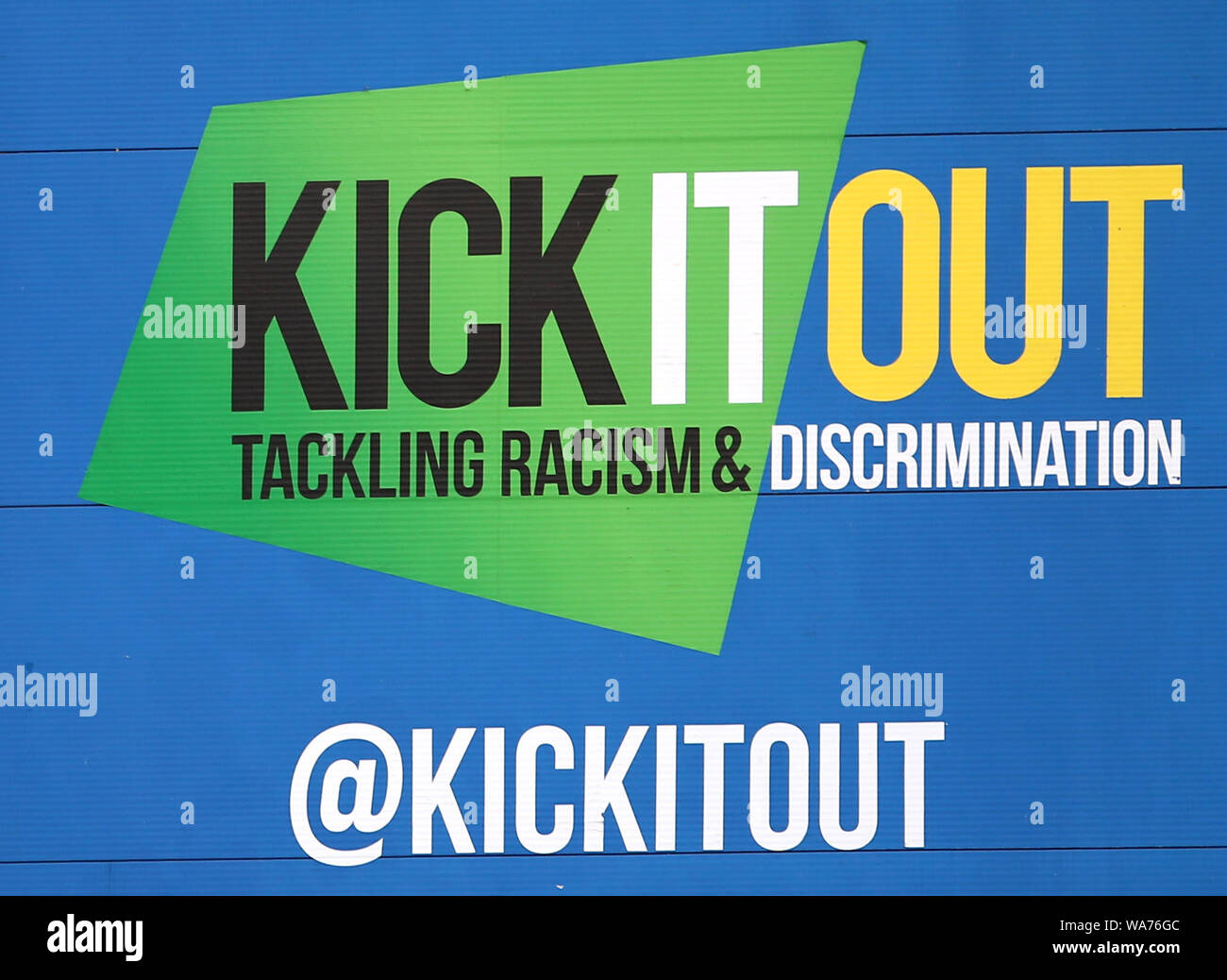 General view of the Kick It Out painted signage on the stadium wall ...
