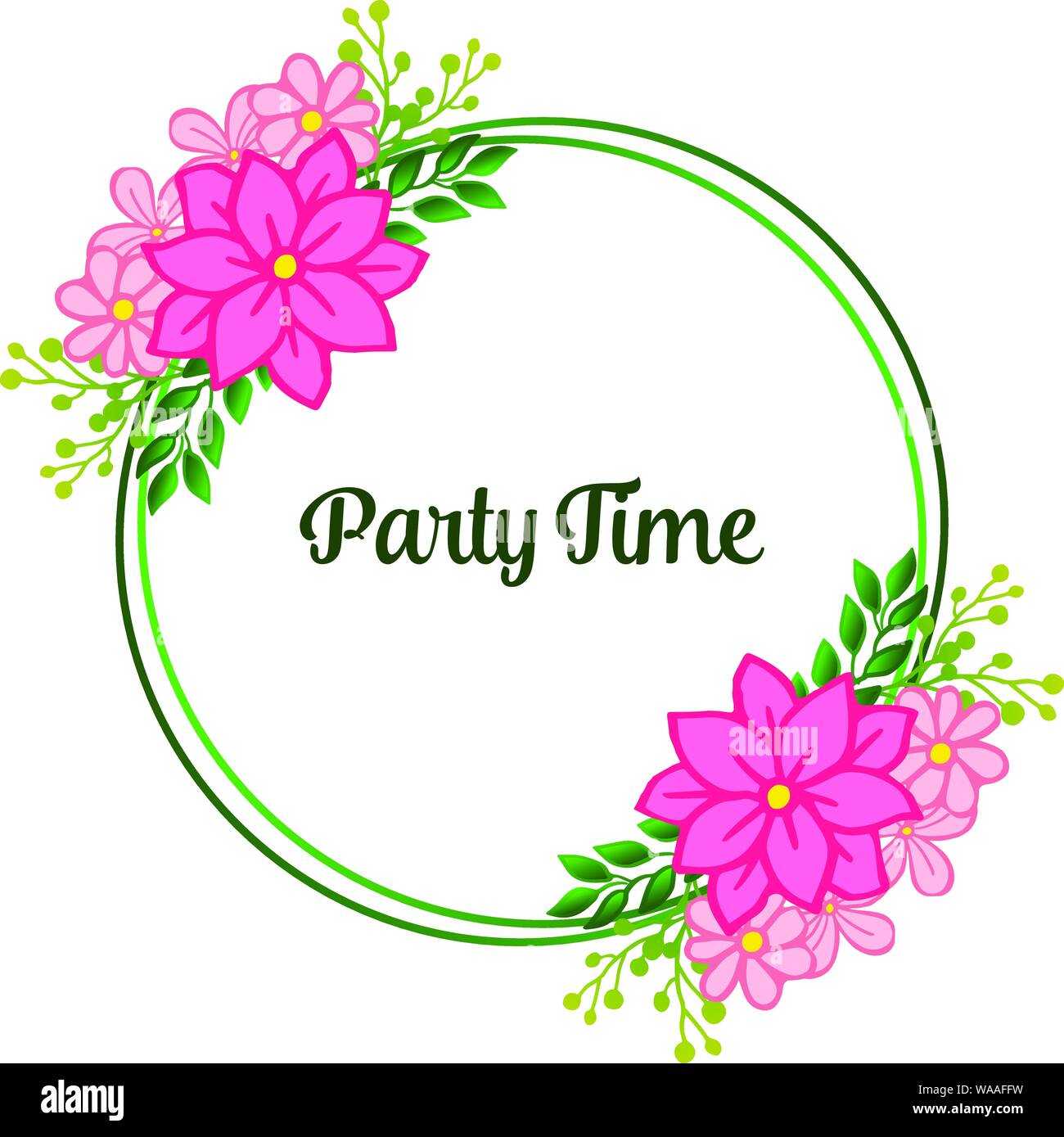 Party time banner, feature of frame, for crowd of pink wreath. Vector ...