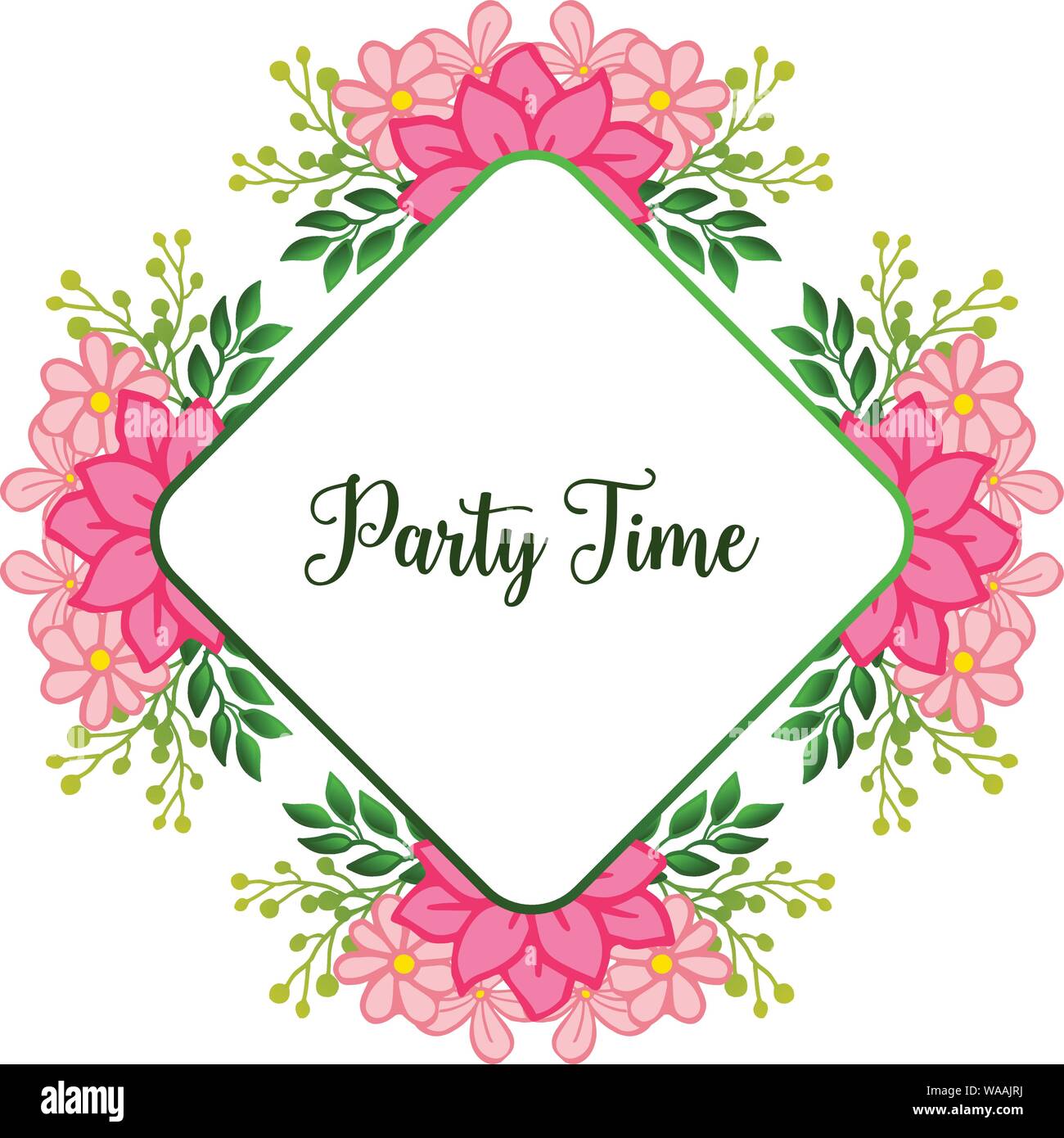 Party time banner, feature of frame, for crowd of pink wreath. Vector ...