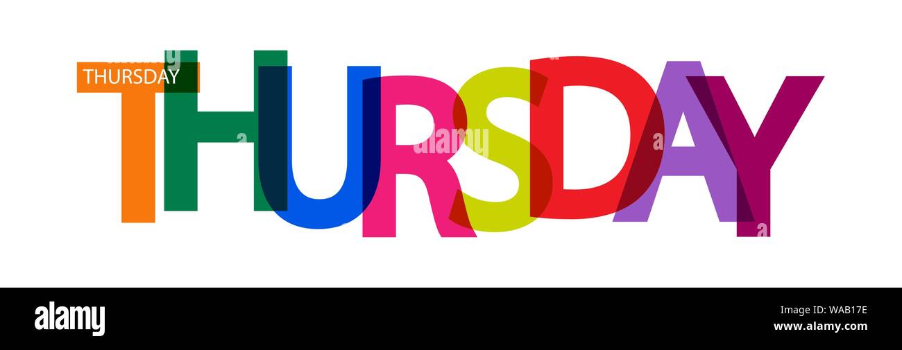 Colorful banner with the inscription THURSDAY, for design and ...
