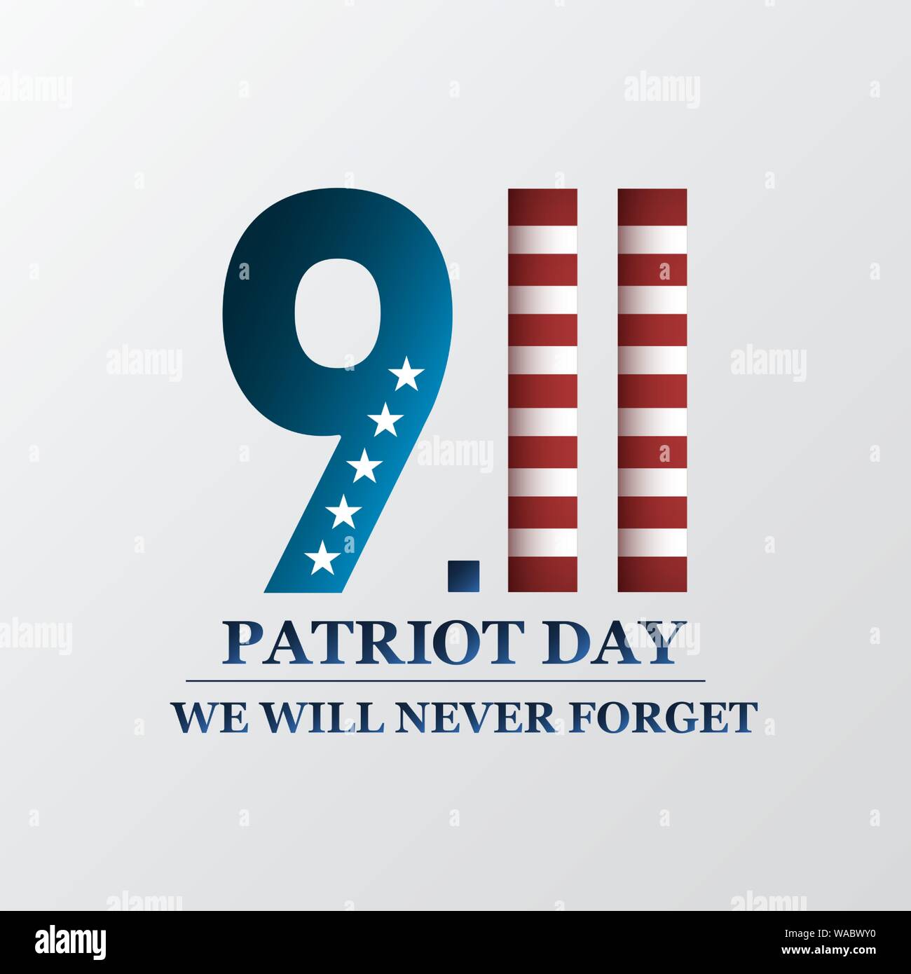Patriot Day. We will never forget, September 11. Design for postcard, flyer, poster, banner ...