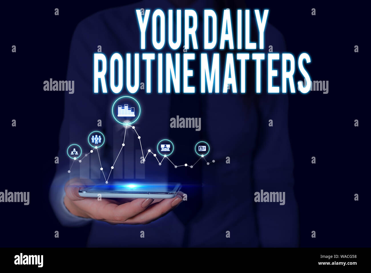 Text sign showing Your Daily Routine Matters. Business photo text ...