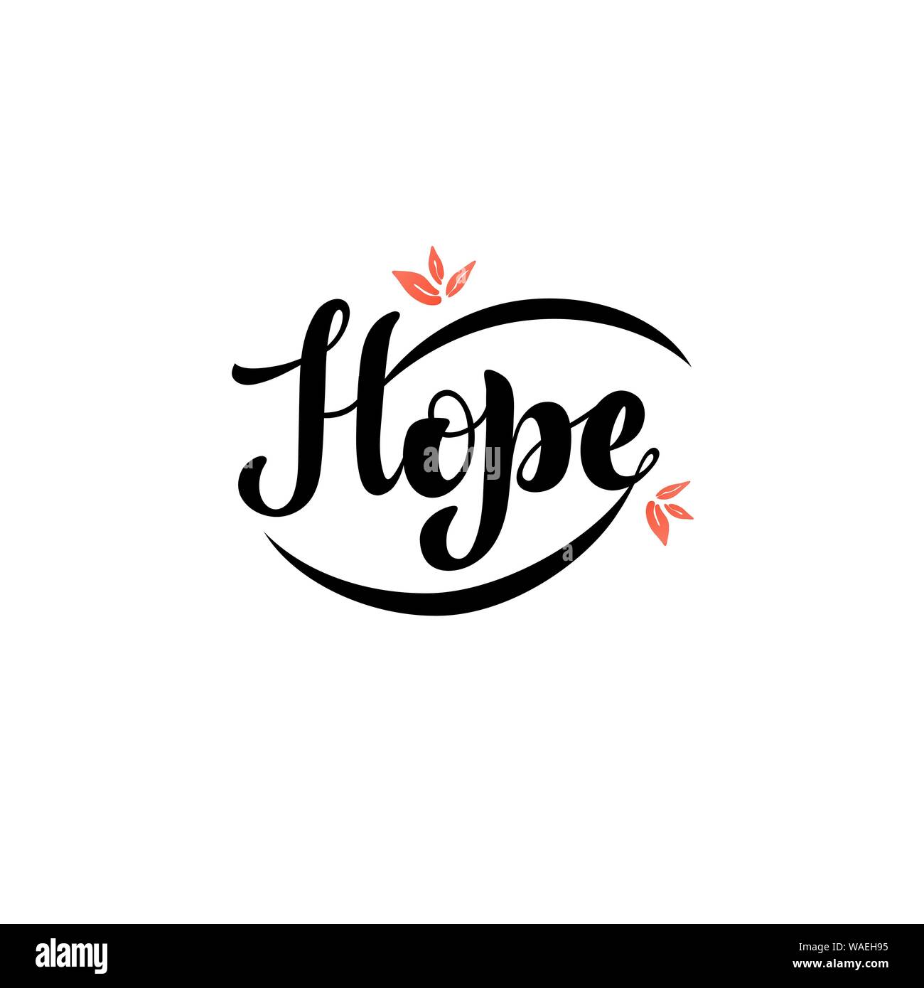 Vector illustration with hand lettering - Hope. Black text with orange ...