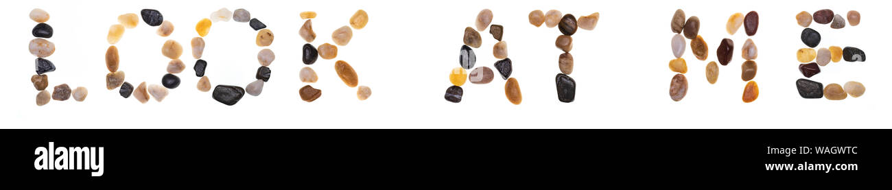 Word LOOK AT ME handmade with stones (boulders). Collection words with ...