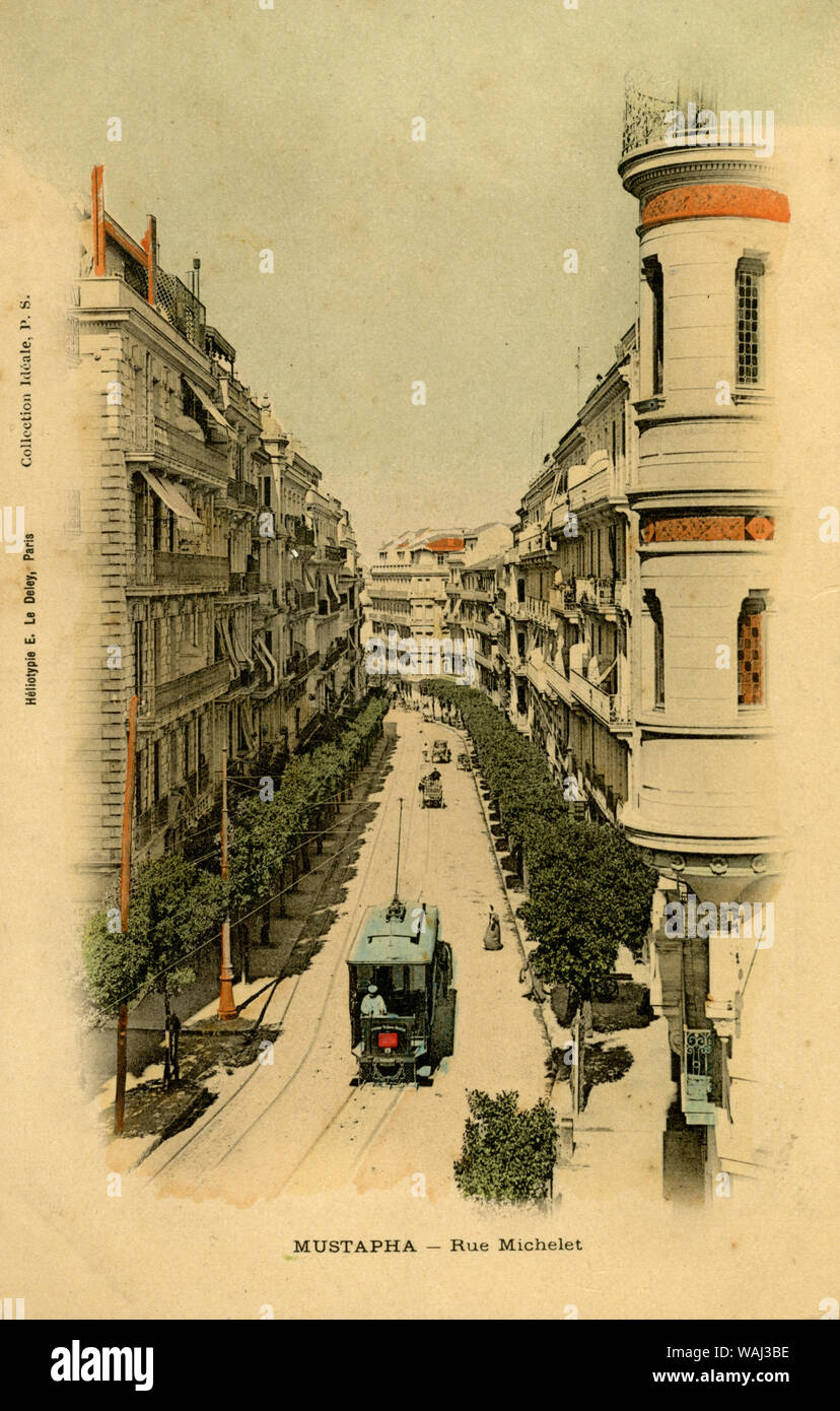 Mustapha in Algeria, Rue Michelet, street view , (postcard Stock Photo ...