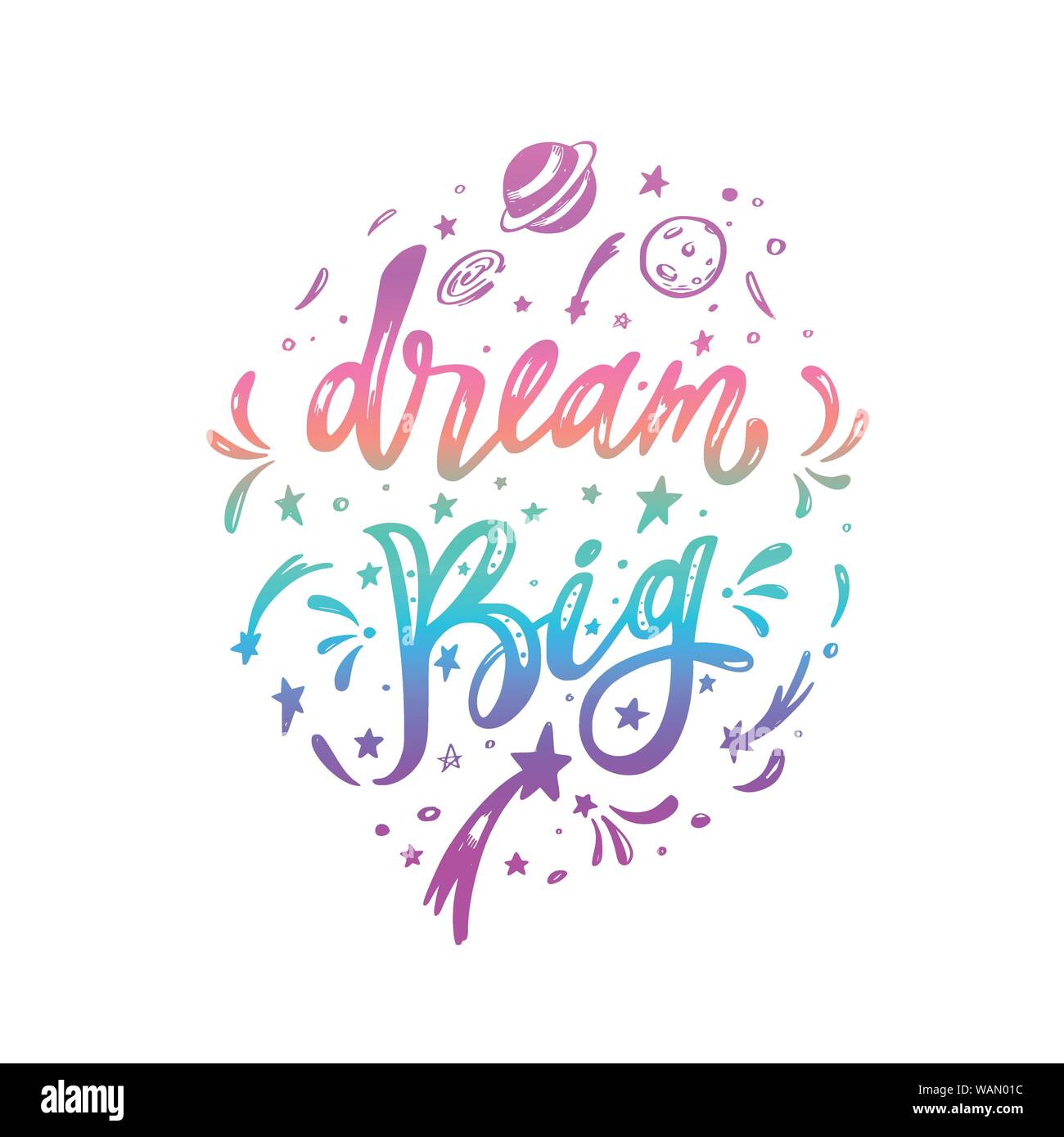 Dream big. Vector inspirational Lettering, brush calligraphy quote ...