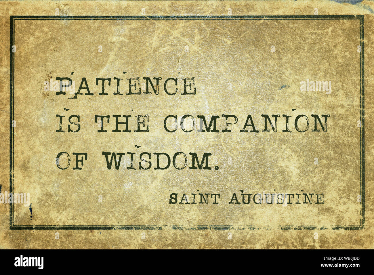 Patience is the companion of wisdom - quote of ancient Christian ...